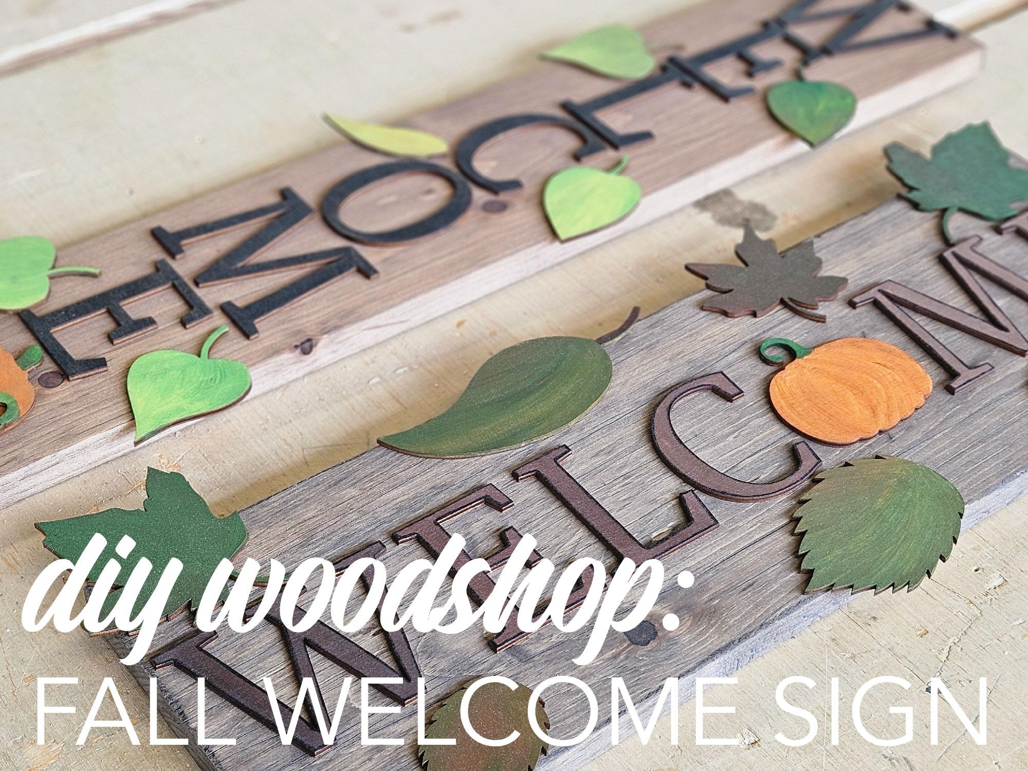 Wooden Fall Welcome Signs